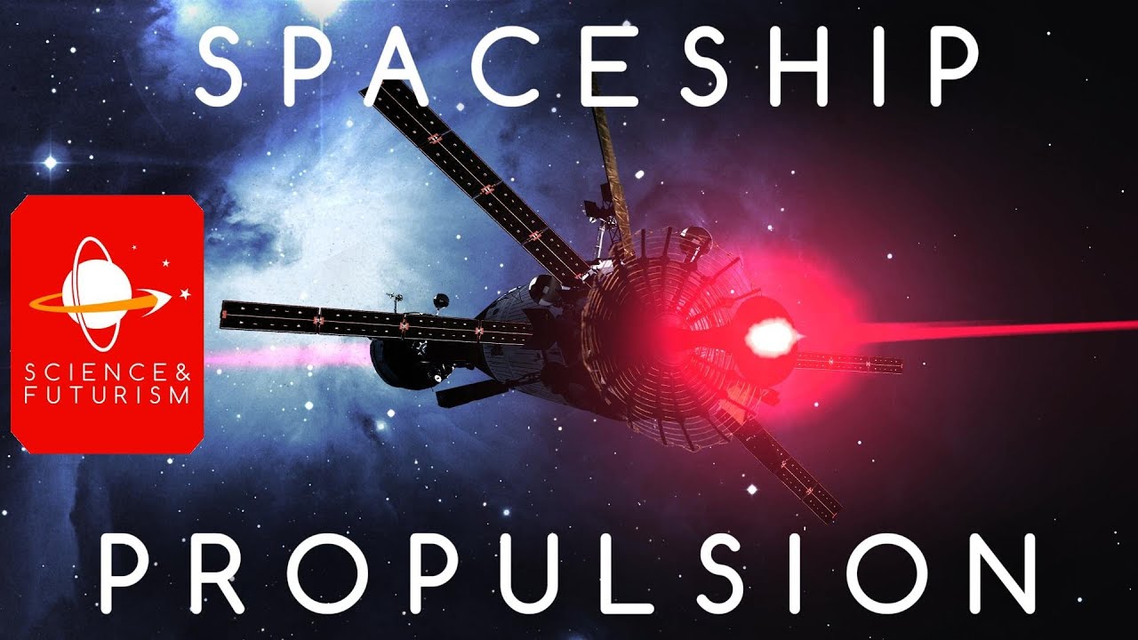 Comprehensive Guide to Spaceship Propulsion Systems